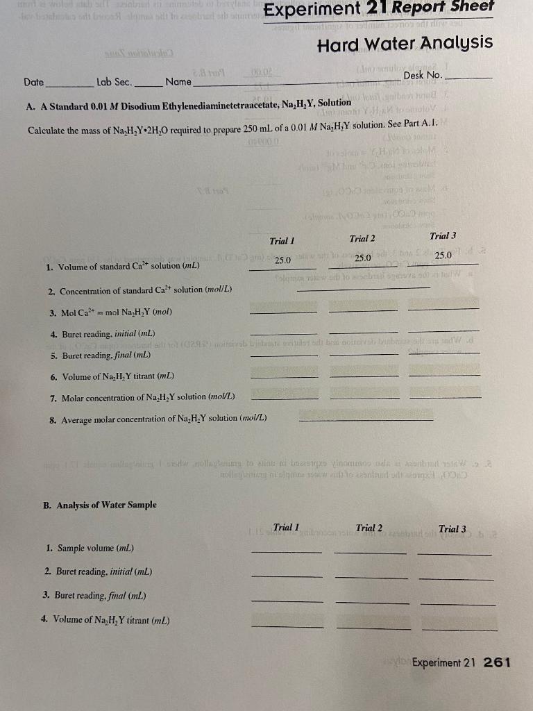 I need help with Experiment 21 Report Sheets. I have | Chegg.com
