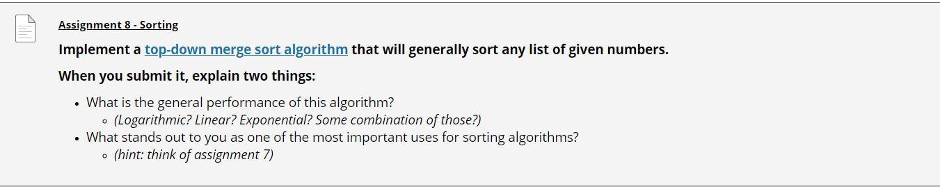 Solved Assignment 8 - Sorting Implement a top-down merge | Chegg.com