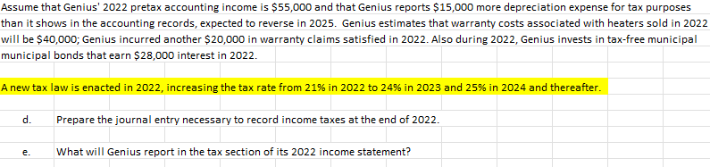 Solved In 2021, Genius Company reports $110,000 of income | Chegg.com