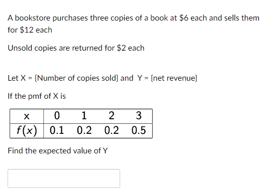 Solved A Bookstore Purchases Three Copies Of A Book At $6 