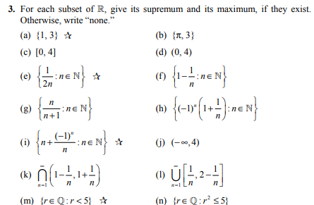 Solved 3. For each subset of R, give its supremum and its | Chegg.com