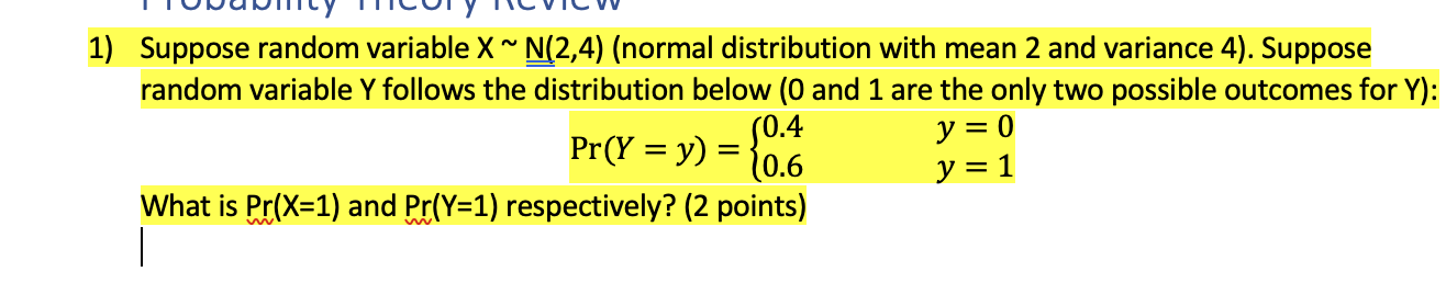 Solved = 1) Suppose random variable X~ N(2,4) (normal | Chegg.com