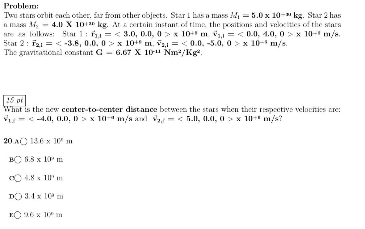 Solved Problem: Two stars orbit each other, far from other | Chegg.com