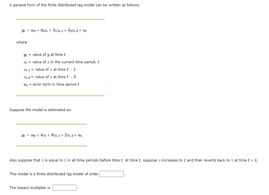 Solved A general form of the finite distributed lag model | Chegg.com