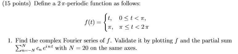 Solved (15 points) Define a 27-periodic function as follows: | Chegg.com