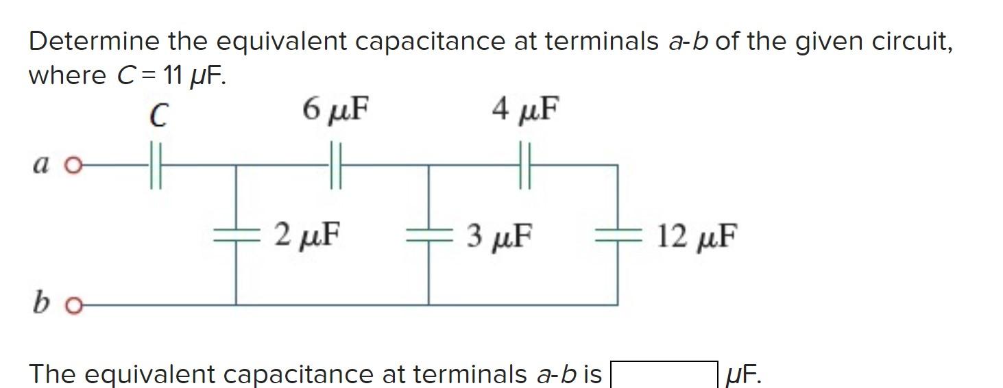 Solved Determine the equivalent capacitance at terminals a−b | Chegg.com