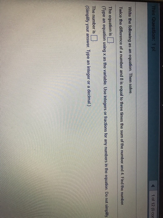 Solved 1 of 12 (0 cor Write the following as an equation. | Chegg.com