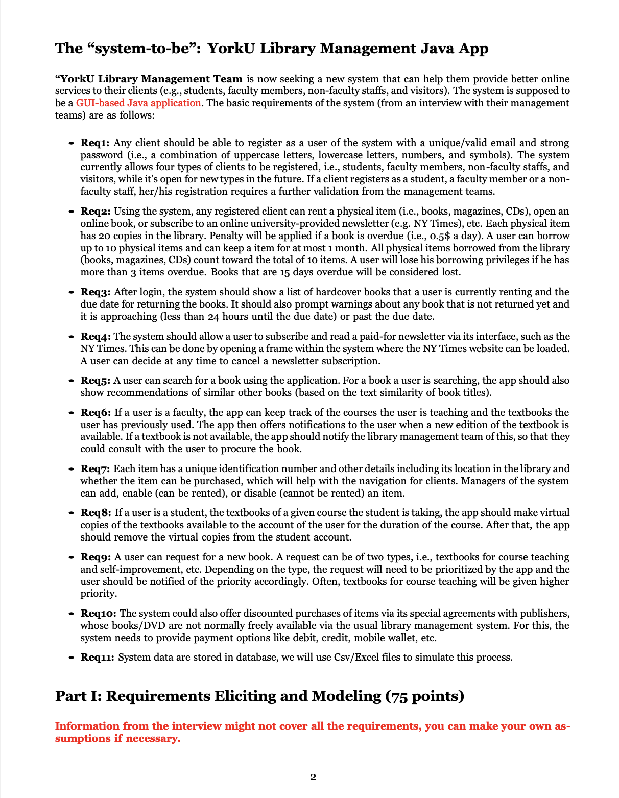 Solved to simulate thisThe "system-to-be": YorkU Library | Chegg.com