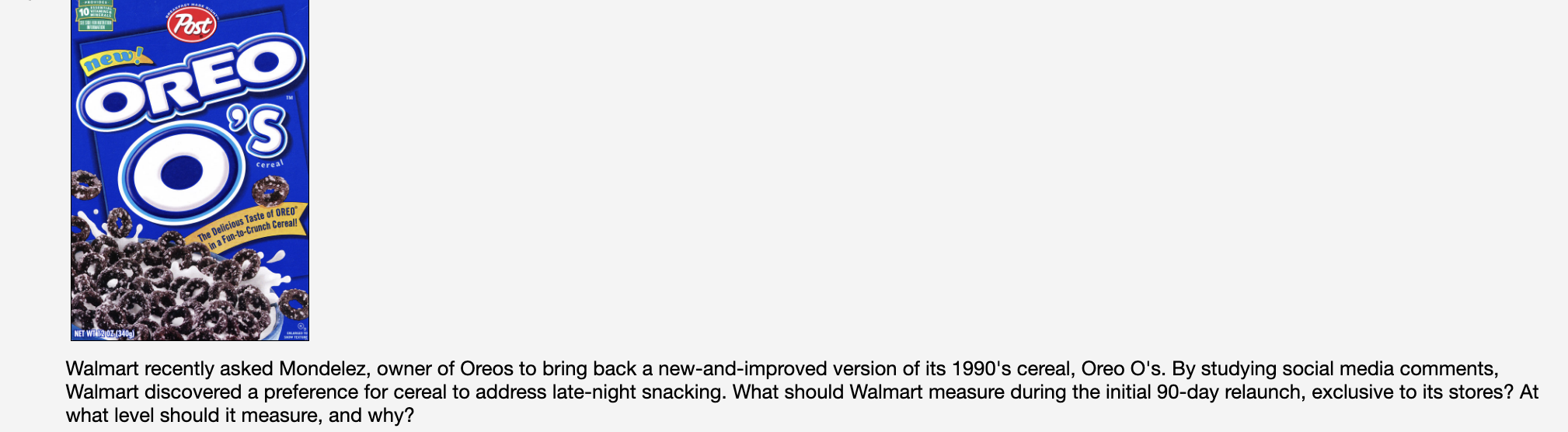 Solved Walmart recently asked Mondelez, owner of Oreos to | Chegg.com