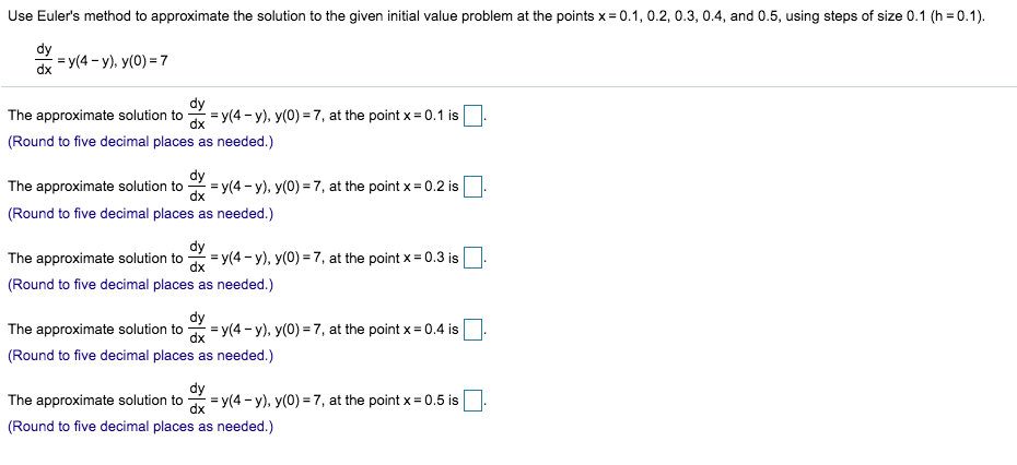Solved Use Euler's method to approximate the solution to the | Chegg.com