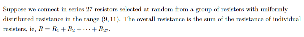 Solved Suppose we connect in series 27 resistors selected at | Chegg.com