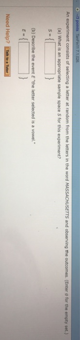 Solved An experiment consists of selecting a letter at | Chegg.com