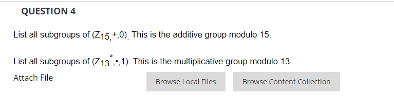 Solved List all subgroups of (Z15,+,0). This is the additive | Chegg.com