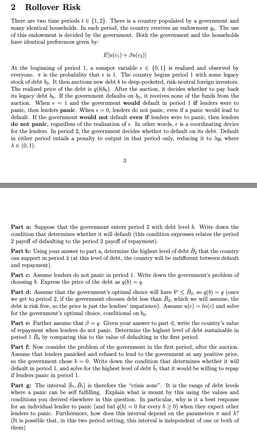 Solved 2 Rollover Risk There are two time periods t∈{1,2}. | Chegg.com