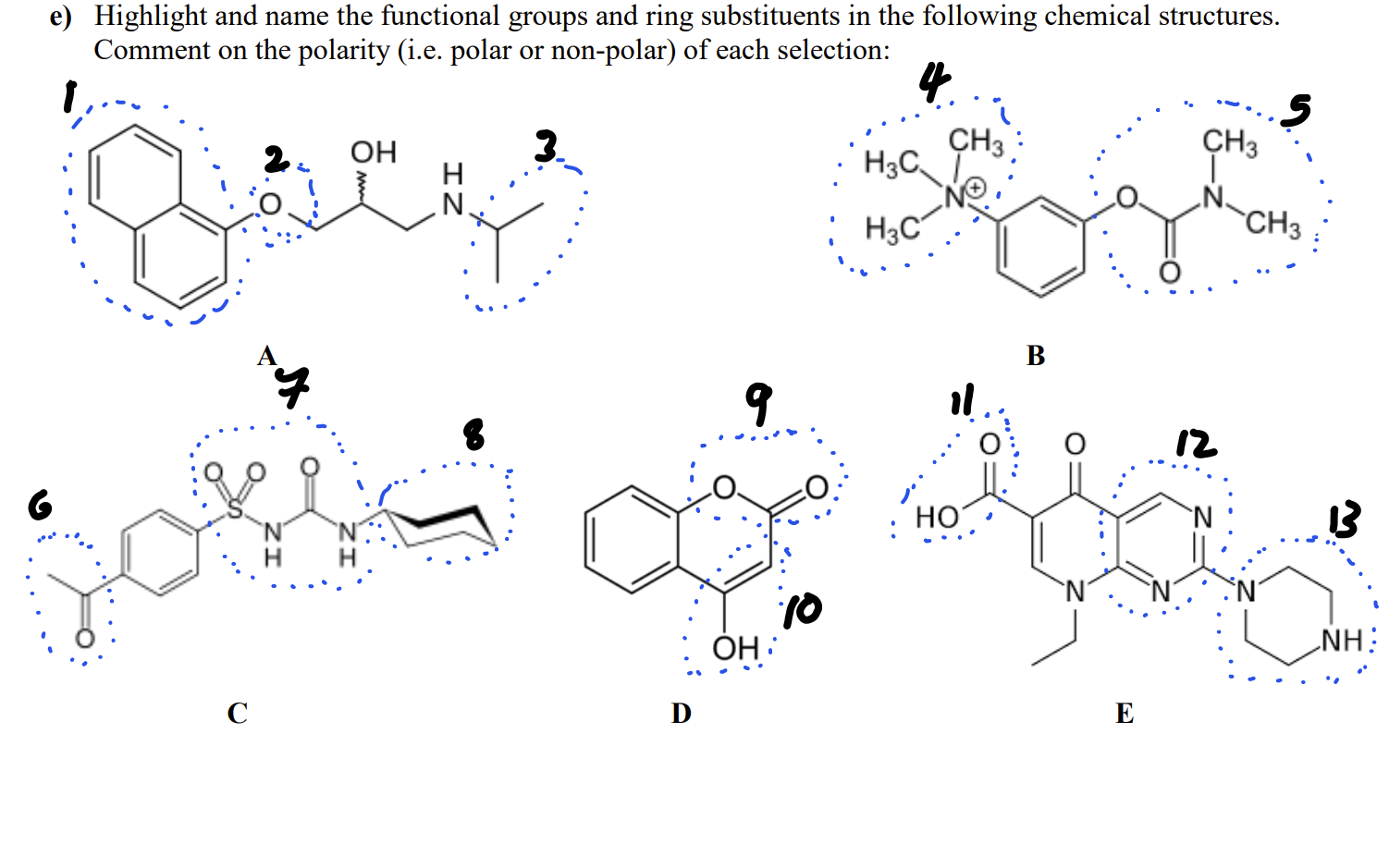 Solved e) Highlight and name the functional groups and ring | Chegg.com