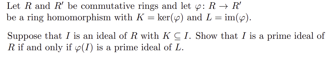 Solved Let R and R′ be commutative rings and let φ:R→R′ be a | Chegg.com