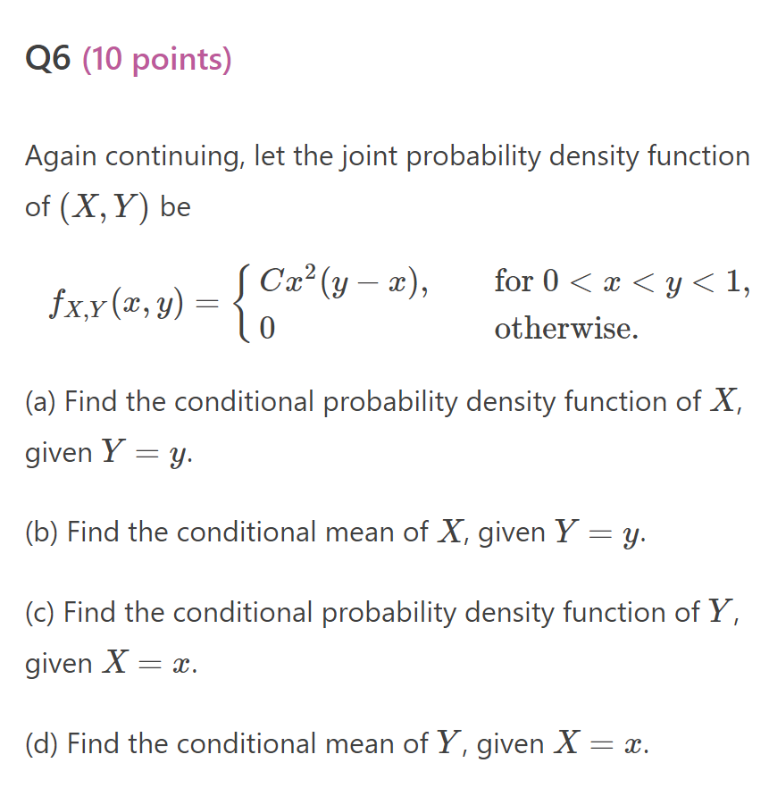 Solved Again continuing, let the joint probability density | Chegg.com