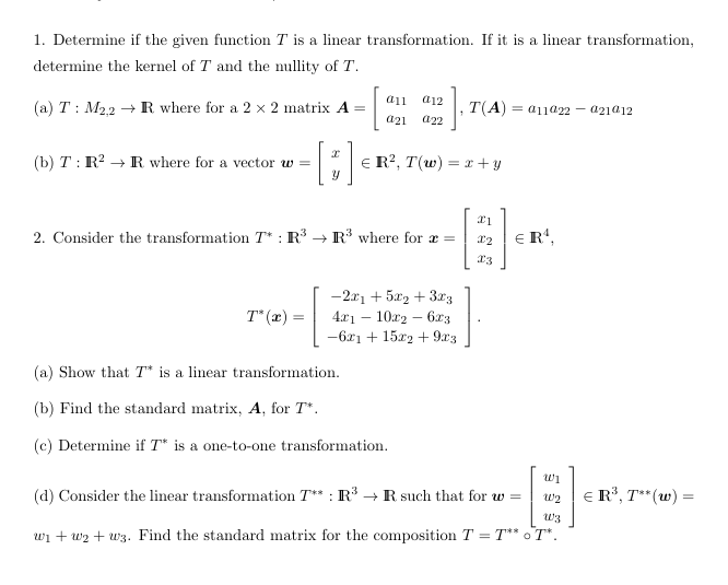 Solved Determine if the given function T ﻿is a linear | Chegg.com