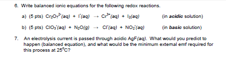 Solved 6. Write balanced ionic equations for the following | Chegg.com
