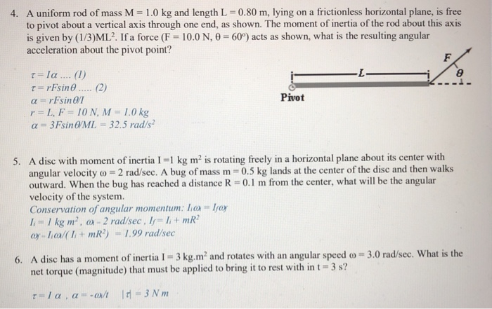Solved 4. A uniform rod of mass M- 1.0 kg and length L 0.80 | Chegg.com