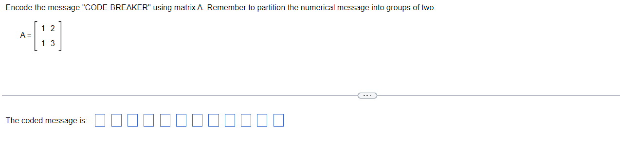 Solved A=[1123] The coded message is: | Chegg.com