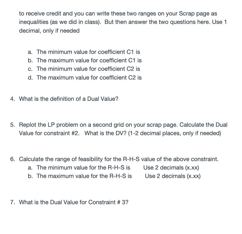 Solved Given the following LP formulation in which you wish | Chegg.com