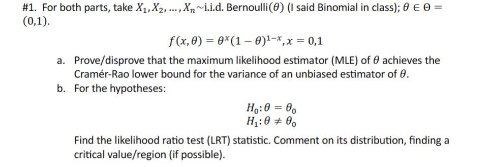 Solved For both parts, take 𝑋1, 𝑋2, ... , 𝑋𝑛~i.i.d. | Chegg.com