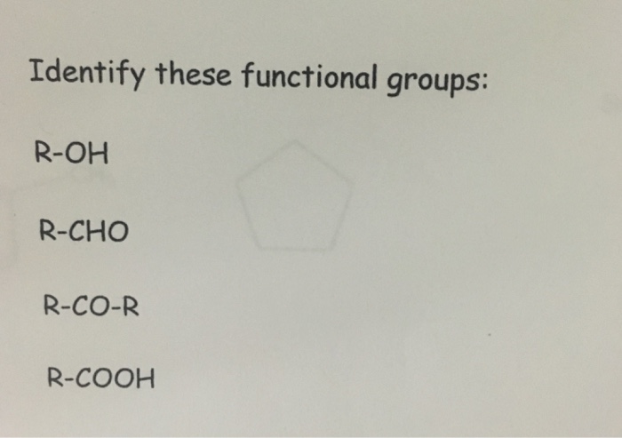 Solved Identify these functional groups: R-OH R-CHO R-CO-R | Chegg.com