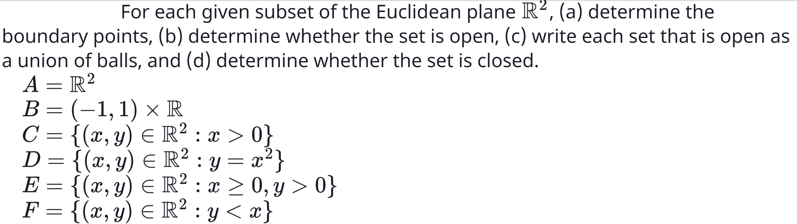 Solved For each given subset of the Euclidean plane R2, (a) | Chegg.com