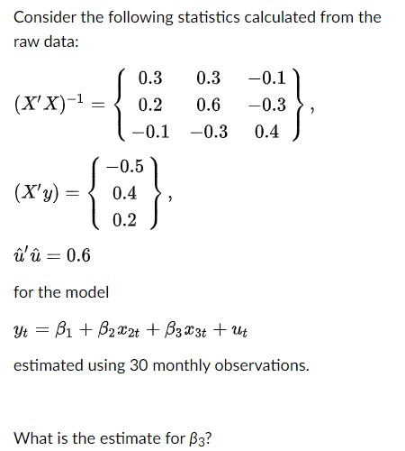 Solved Consider the following statistics calculated from the | Chegg.com