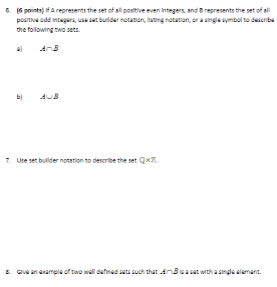 Solved 6. (6 points) If A represents the set of all positive | Chegg.com