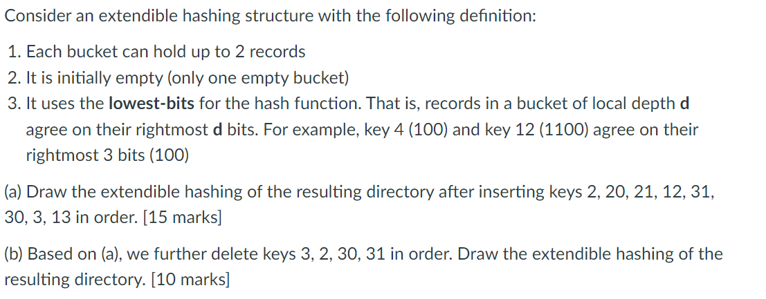 Solved Consider an extendible hashing structure with the | Chegg.com