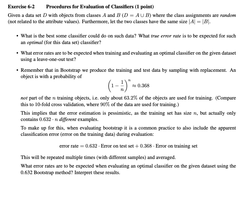 Solved Exercise 6-2 Procedures for Evaluation of Classifiers | Chegg.com