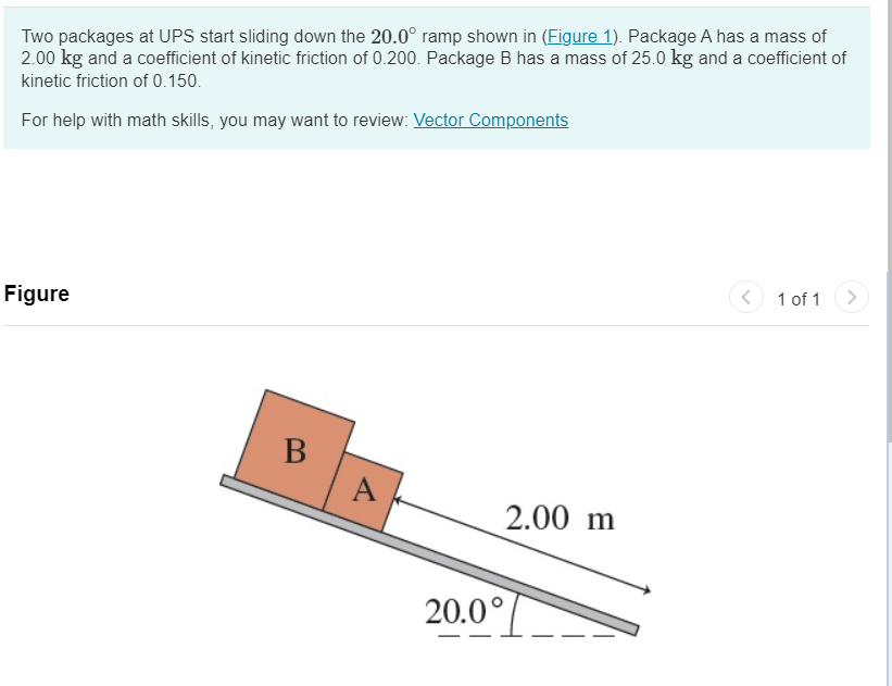 Solved Two packages at UPS start sliding down the 20.0∘ ramp | Chegg.com