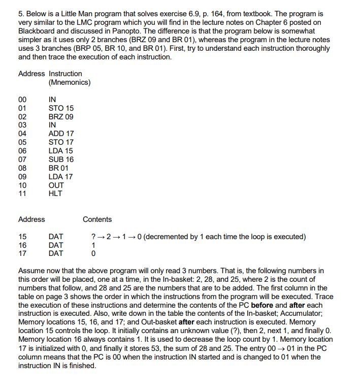Solved 4. Write the LMC program that reads in four numbers | Chegg.com