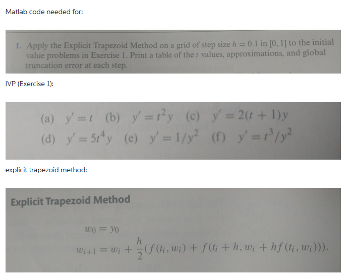 Solved Matlab code needed for: 1. Apply the Explicit | Chegg.com