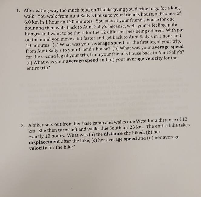 Solved 1. After eating way too much food on Thanksgiving you | Chegg.com