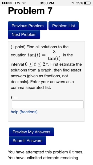 Solved Find all solutions to the equation tan(t) = 3/tan(t) | Chegg.com