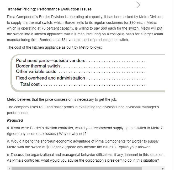Solved Transfer Pricing: Performance Evaluation issues Pima | Chegg.com