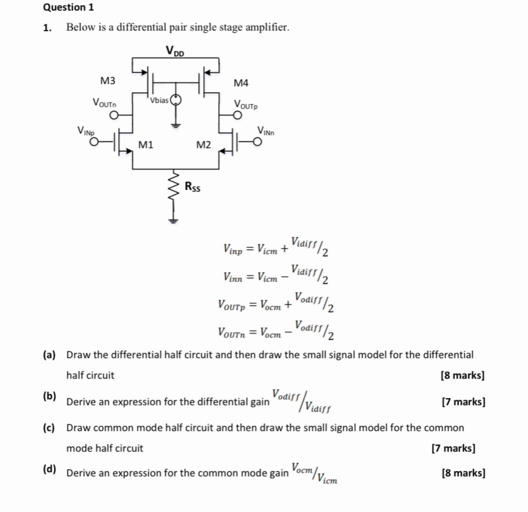 Question 1Below is a differential pair single stage | Chegg.com