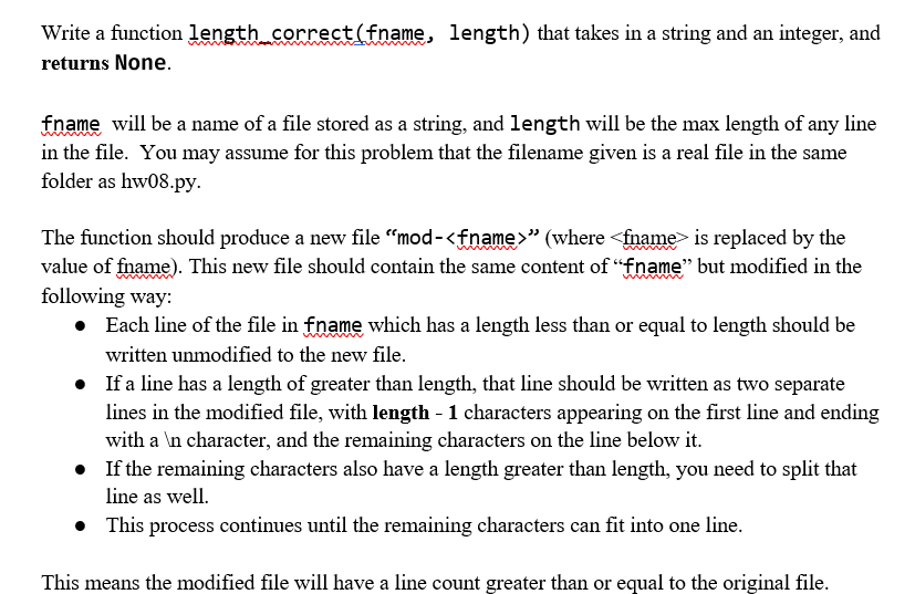 Solved Write a function length correct(fname, length) that | Chegg.com