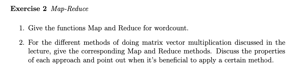Solved Exercise 2 Map Reduce 1 Give The Functions Map And 