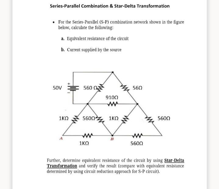 Solved Series-Parallel Combination & Star-Delta | Chegg.com