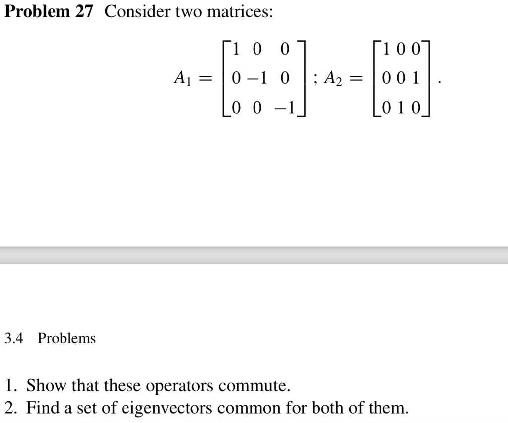 Solved Problem 27 Consider two matrices: Γι 0 0 L0 0-1 3.4 | Chegg.com