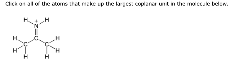Solved Click on all of the atoms that make up the largest | Chegg.com