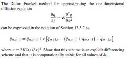 Solved The Dufort-Frankel method for approximating the | Chegg.com