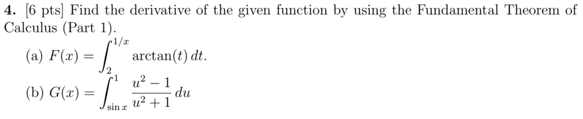 Solved 4. [6 pts] Find the derivative of the given function | Chegg.com