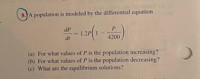Solved 9. A population is modeled by the differential | Chegg.com