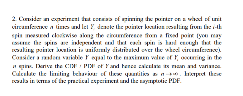Solved 2. Consider an experiment that consists of spinning | Chegg.com
