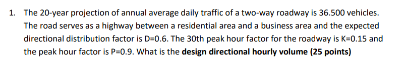 Solved The 20-year projection of annual average daily | Chegg.com